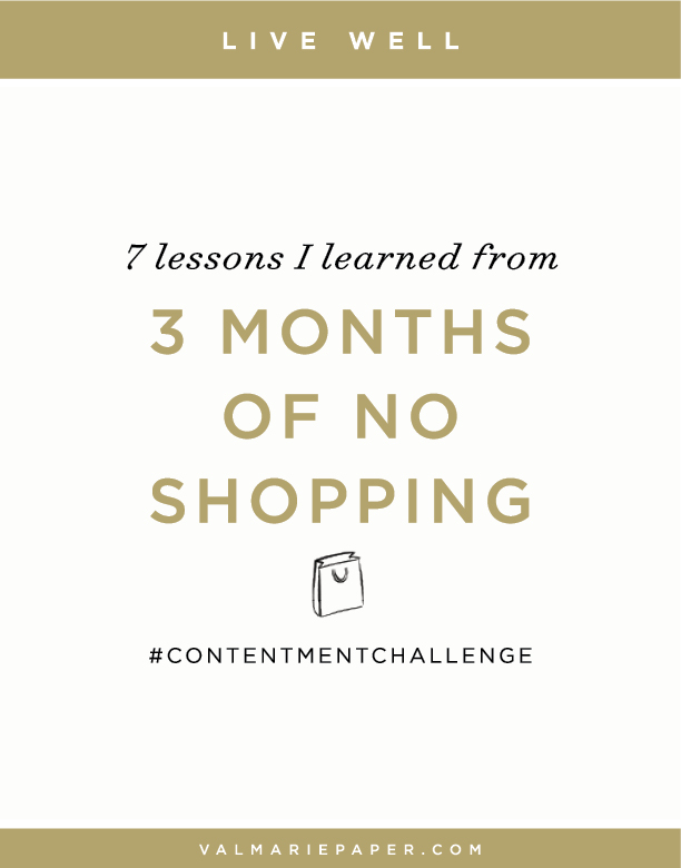 What no shopping for 3 months taught me • Val Marie Paper