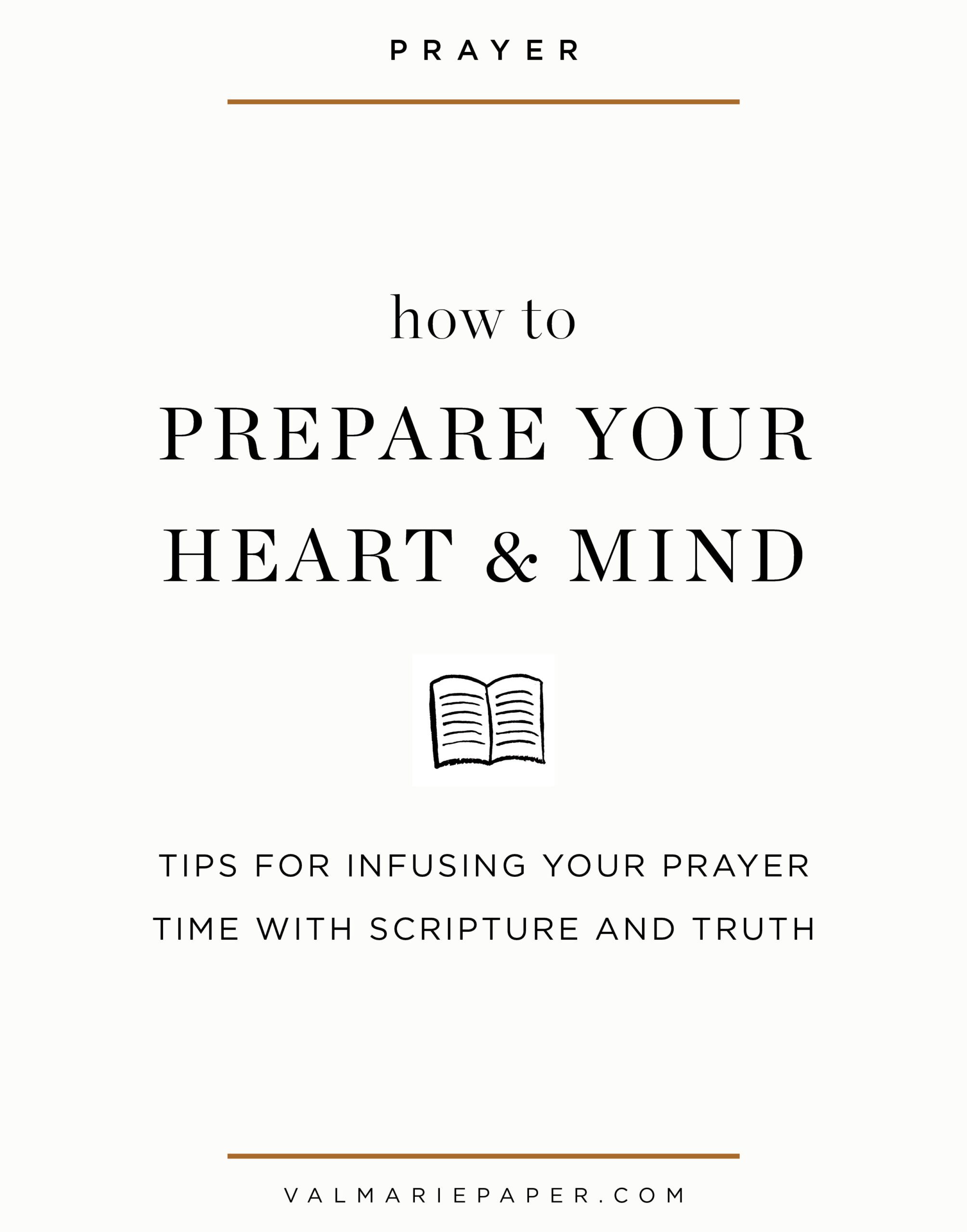 How to align your heart for prayer • Val Marie Paper