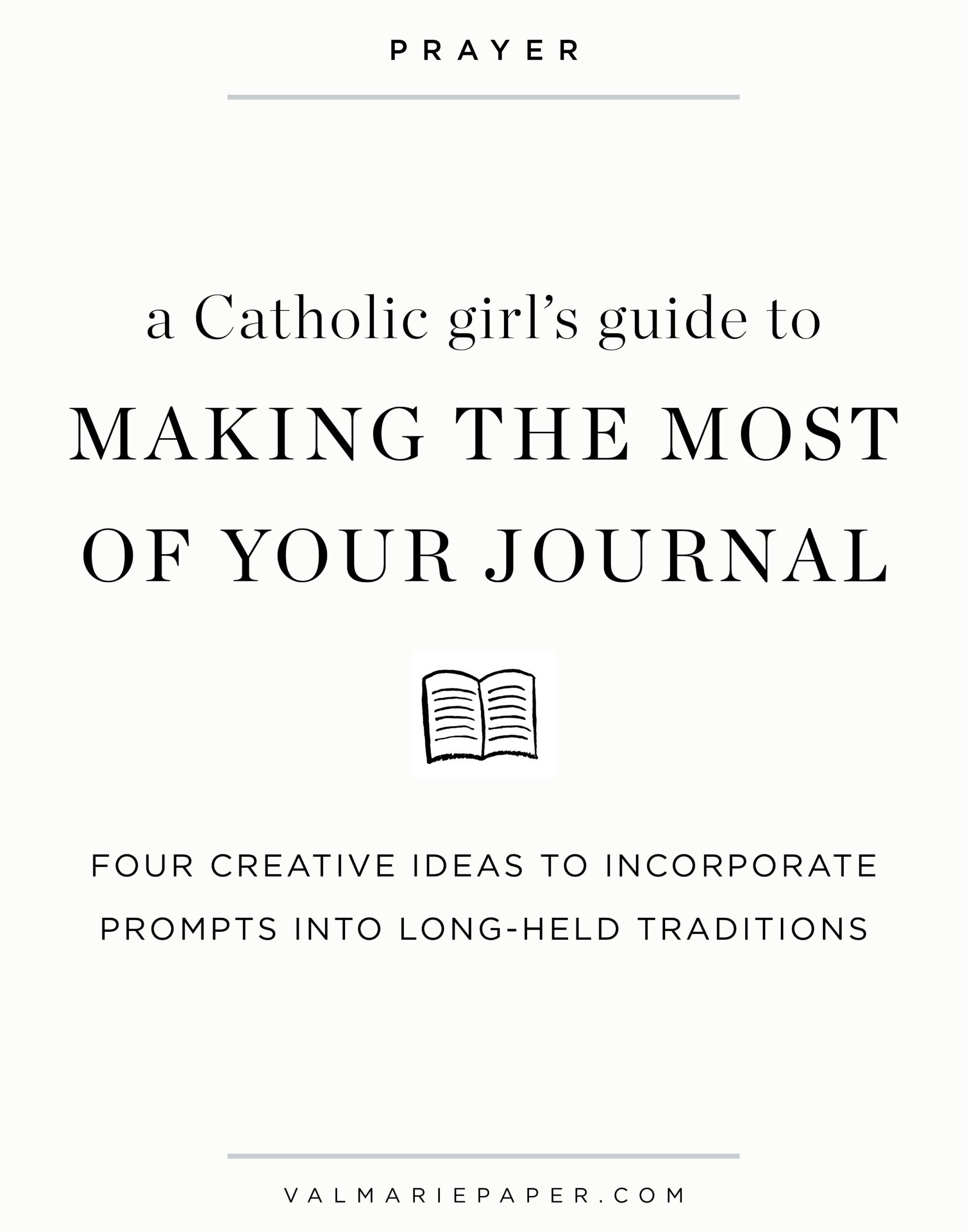 How to use our journals alongside Catholic traditions • Val Marie Paper