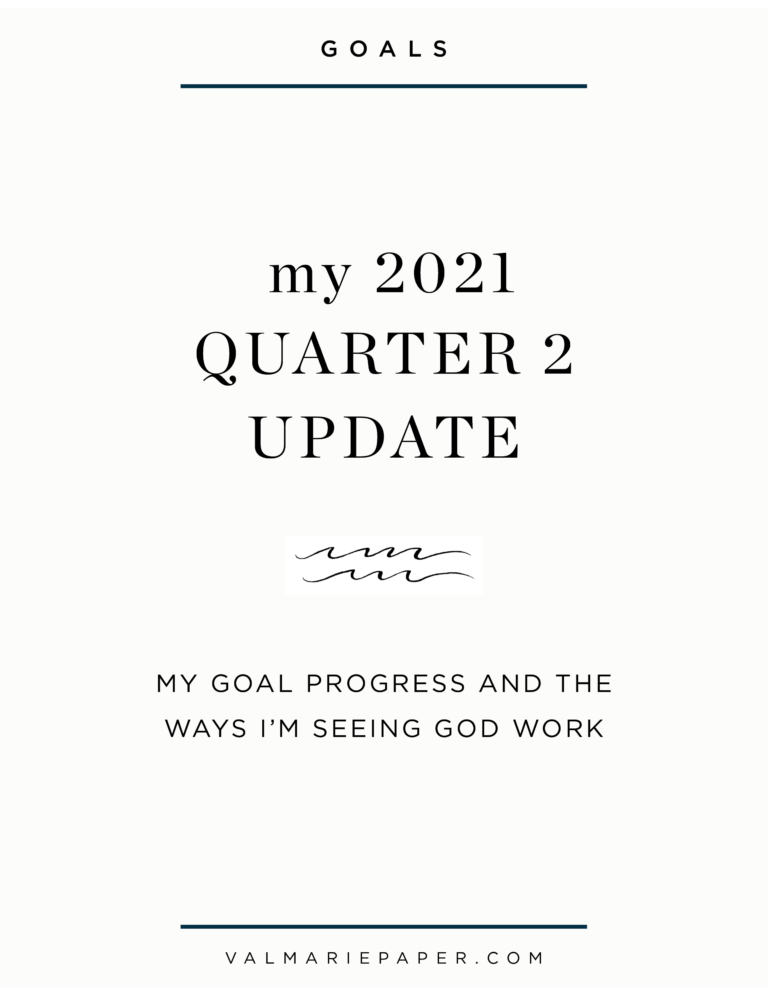 My quarter 2 goals update • Val Marie Paper • Goals